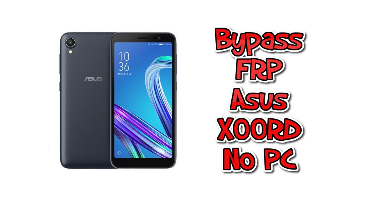 Bypass FRP Asus X00RD No PC - YouTube