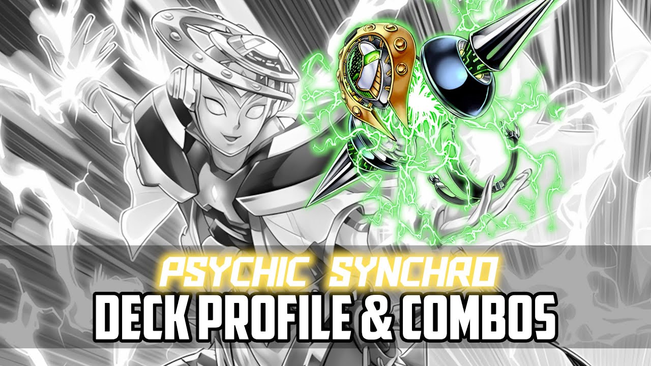NEW Synchro Psychic deck profile | COMBO & EARLY THEORY 🧠 | KASHTIRA ...