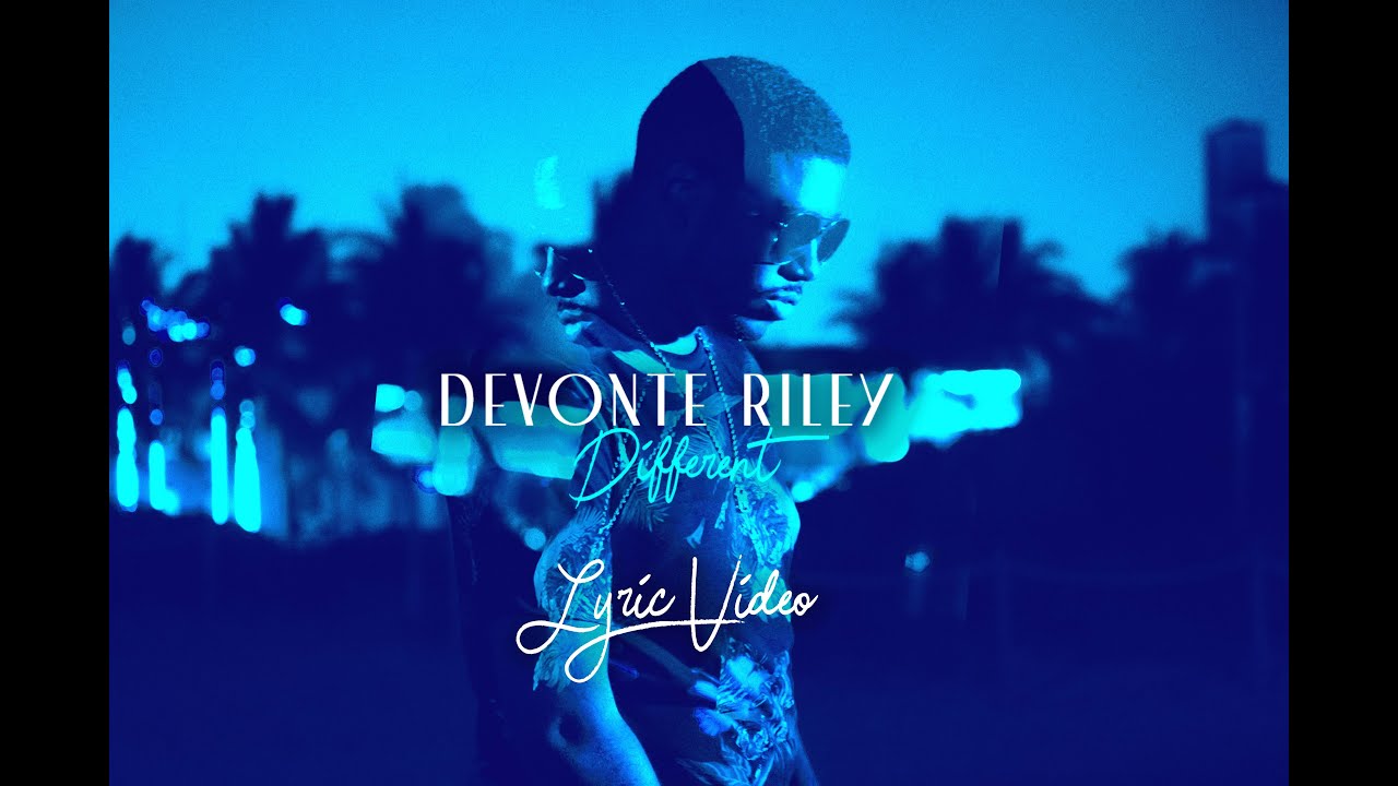 Devonte Riley - Different (Explicit Lyric Video) - YouTube