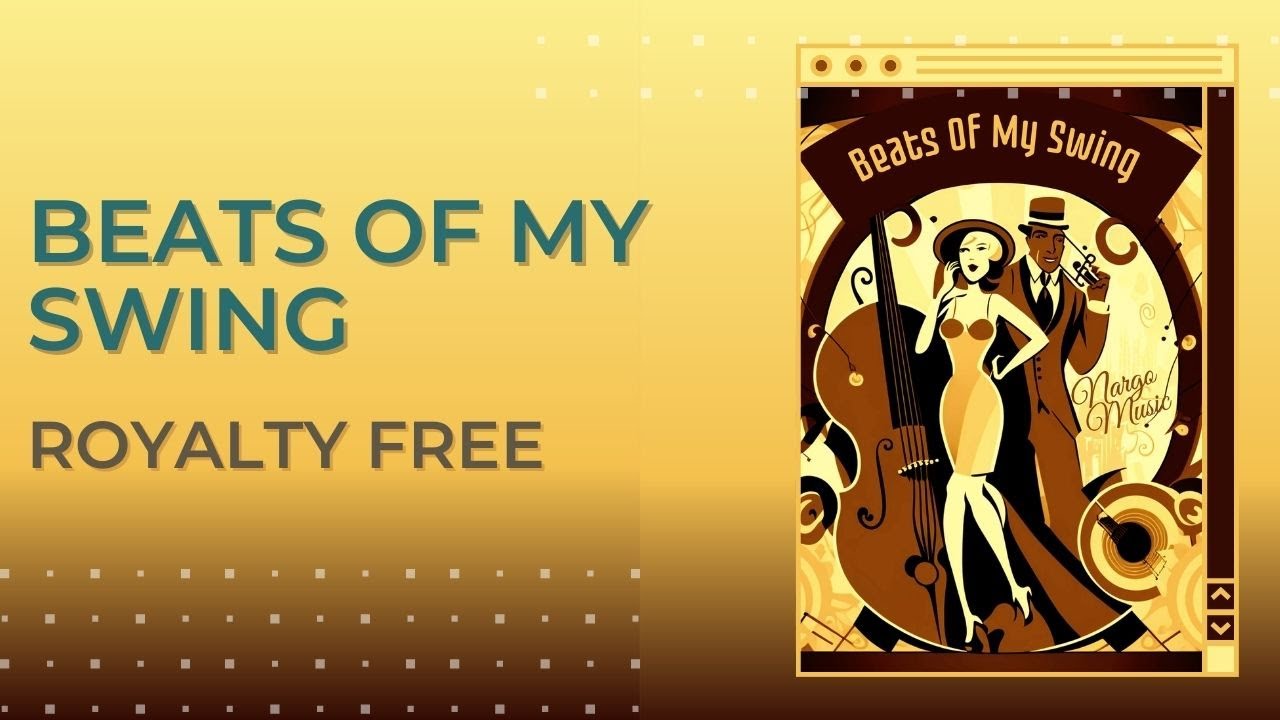 Get Your Groove On with Beats of My Swing by NargoMusic. Royalty-free ...