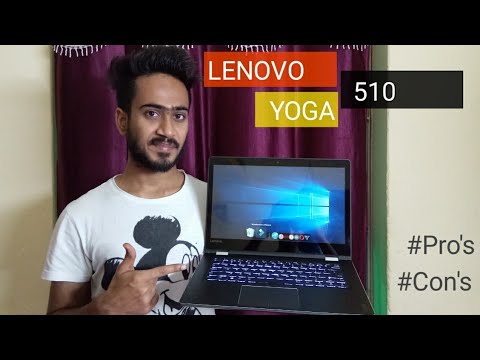 Lenovo yoga 510 Pro's & Con's, Deal Braking Features, Yoga 510 Is Value For Money?