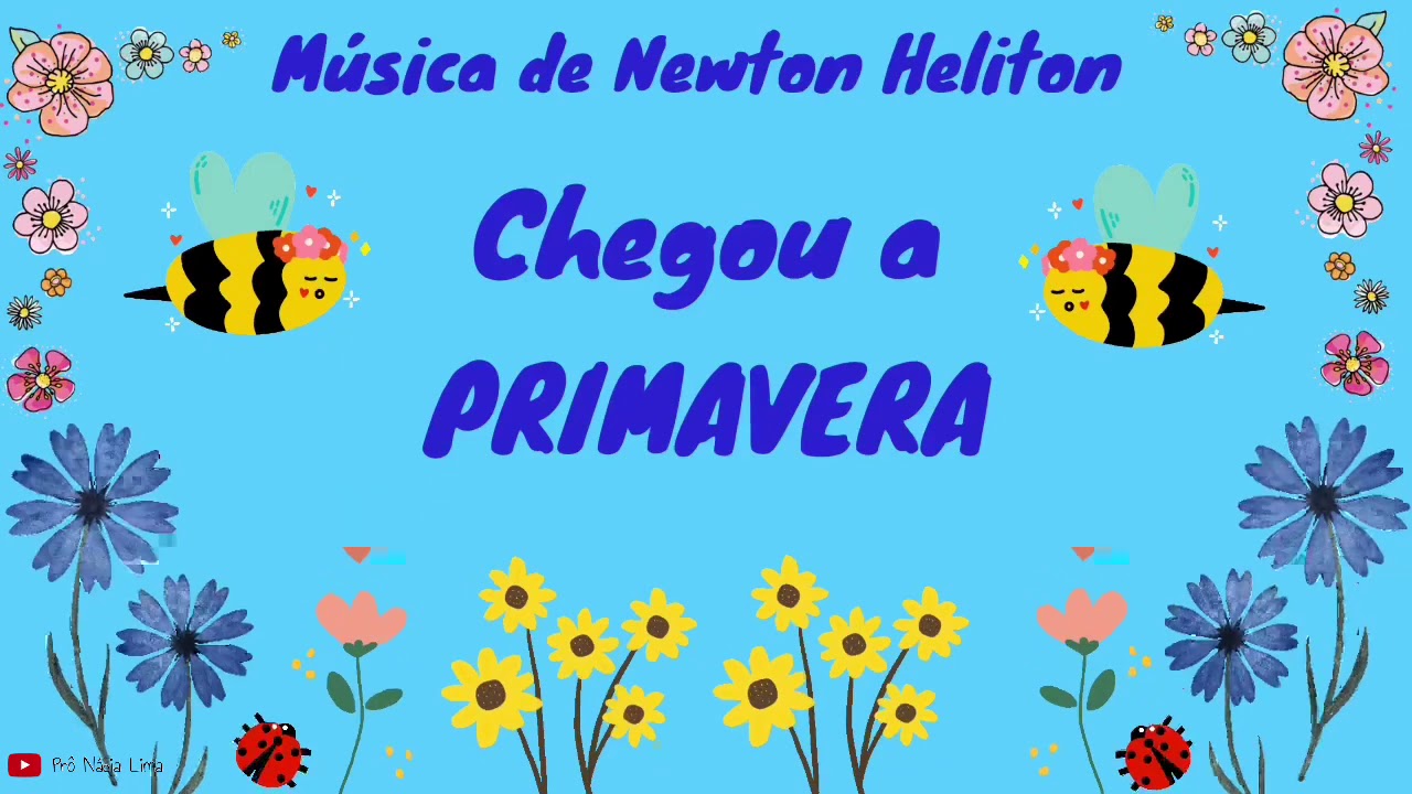 Chegou a Primavera - YouTube