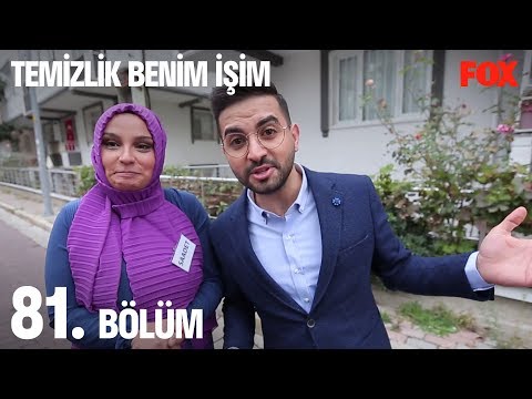 Temizlik Benim İşim 81. Bölüm