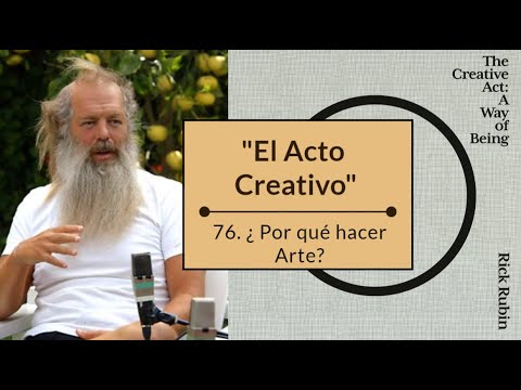 📚 RICK RUBIN: "THE CREATIVE ACT"-AUDIOLIBRO EN ESPAÑOL- 76 ¿Por Qué ...