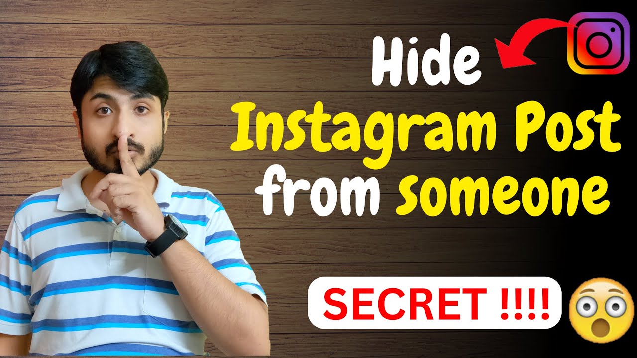 How To Hide Instagram Post From Someone Instagram Post Ko Kisi Se