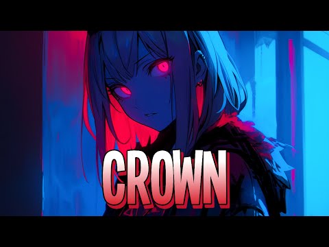 Nightcore - Crown | NEFFEX [Sped Up]