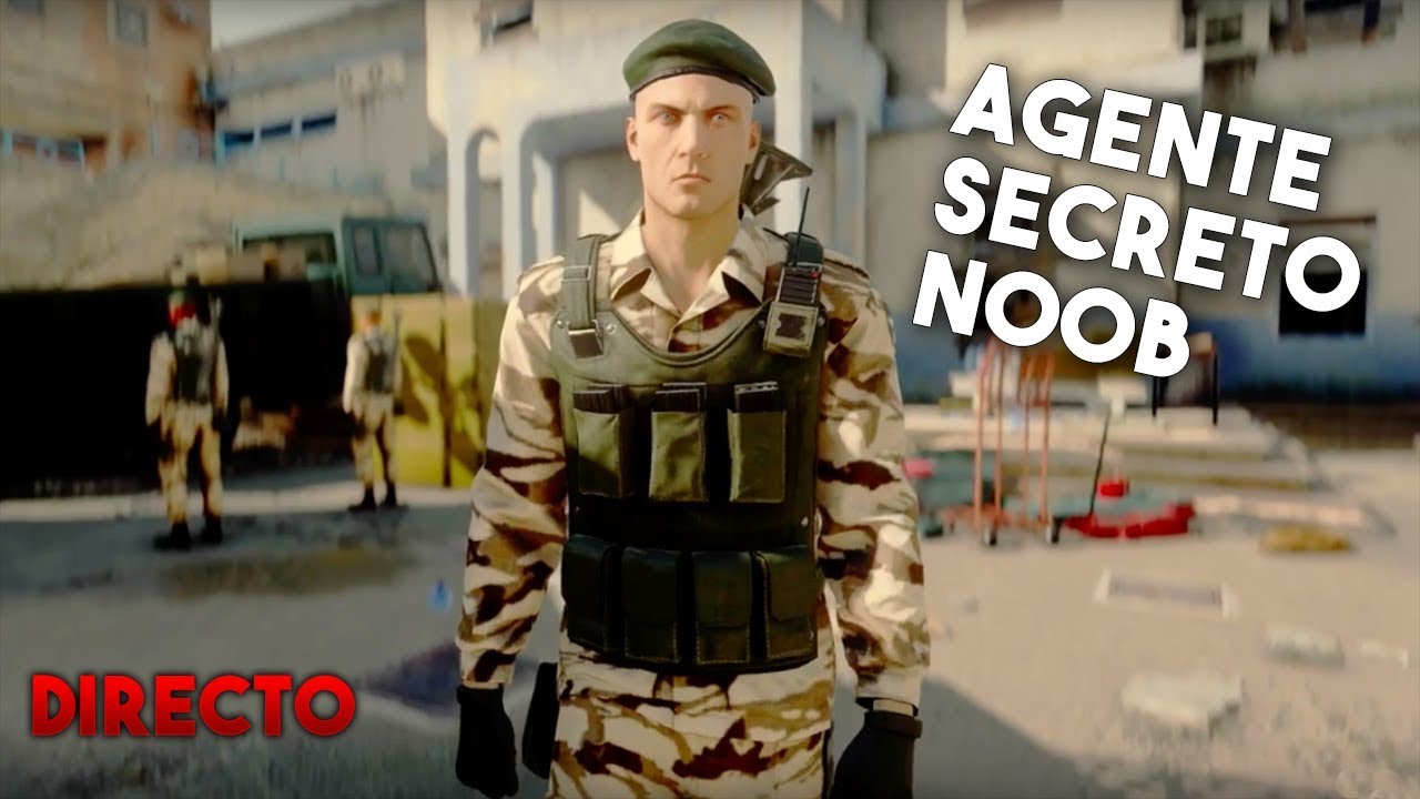 Agente Secreto Noob! - HITMAN - Directo - YouTube