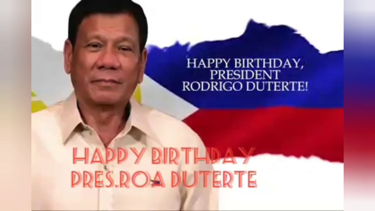 HAPPY 75TH BIRTHDAY, President RODRIGO ROA DUTERTE - YouTube