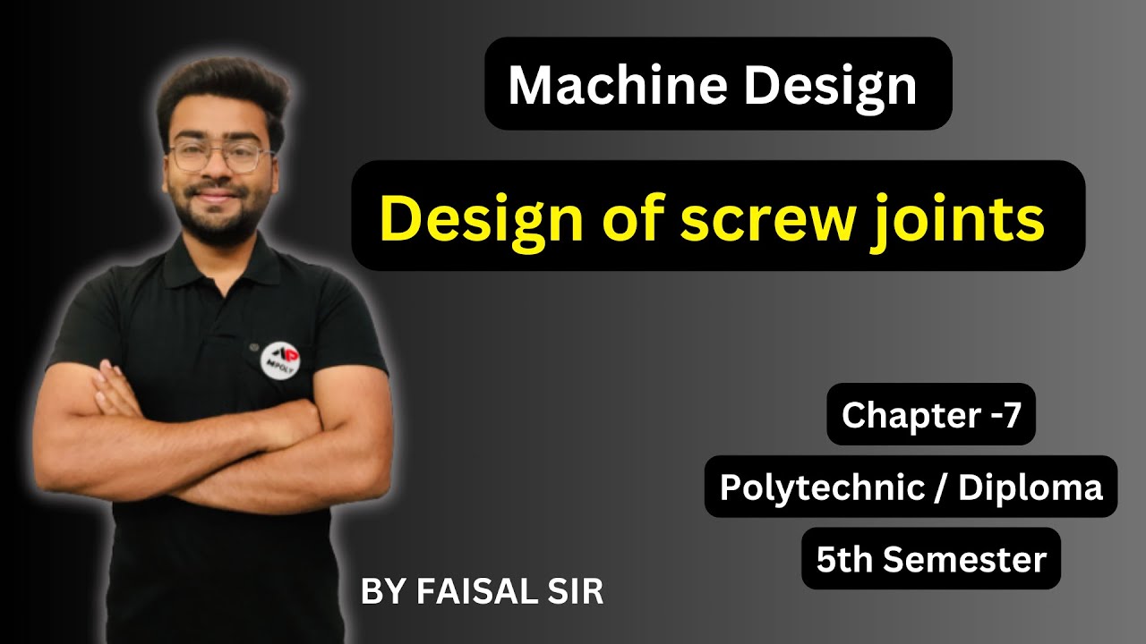 Design of screwed joints | screw joint | machine design chapter 7 ...