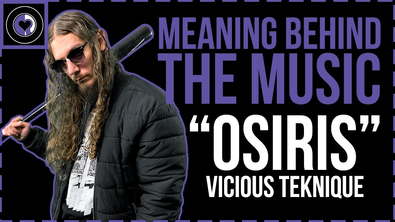 Meaning Behind the Music (Episode 13) “Osiris” Song Breakdown Artist ...