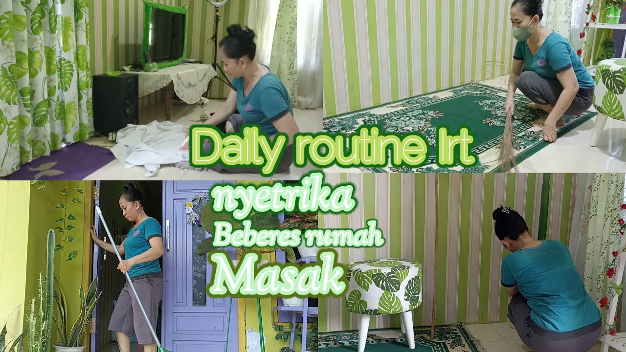 Daily Routine Irt || Nyetrika || beberes rumah || Masak - YouTube