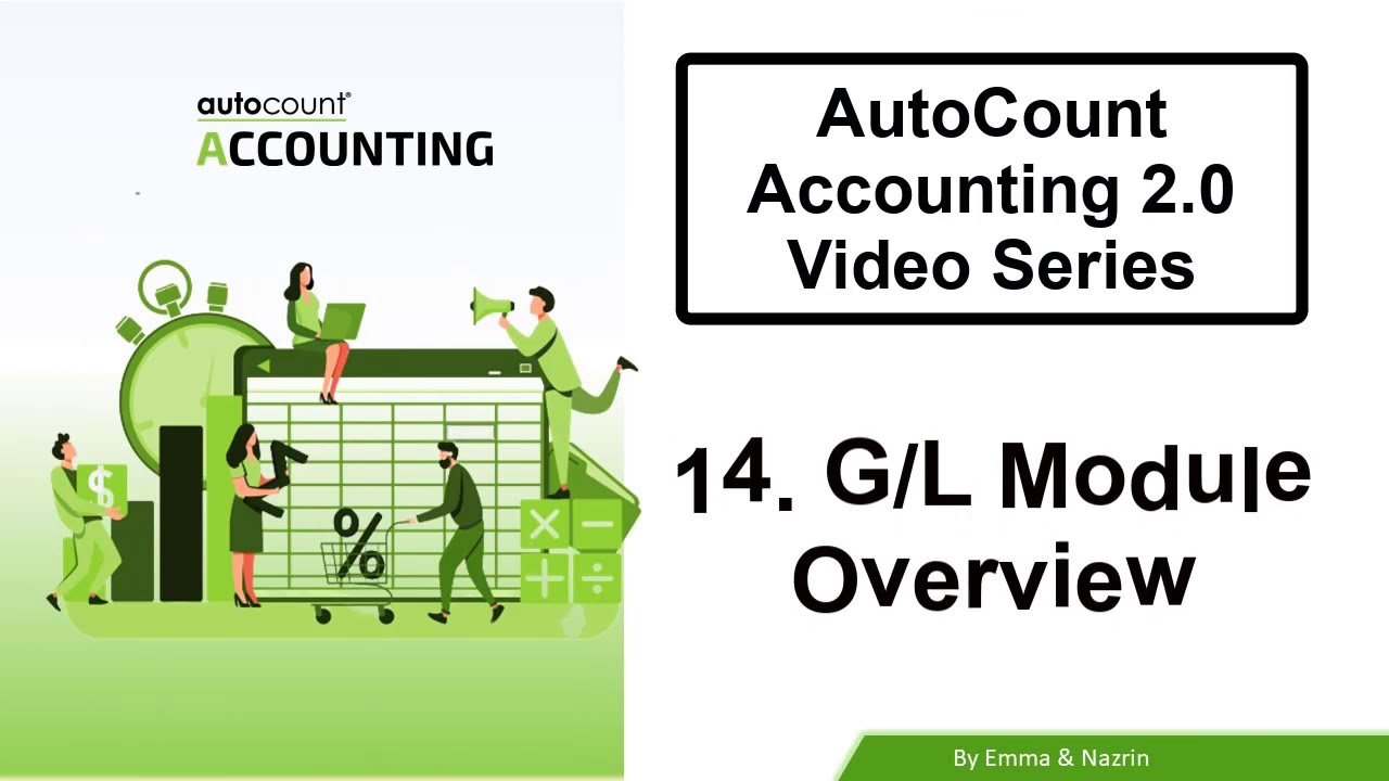 Video 14 GL Module Overview - YouTube