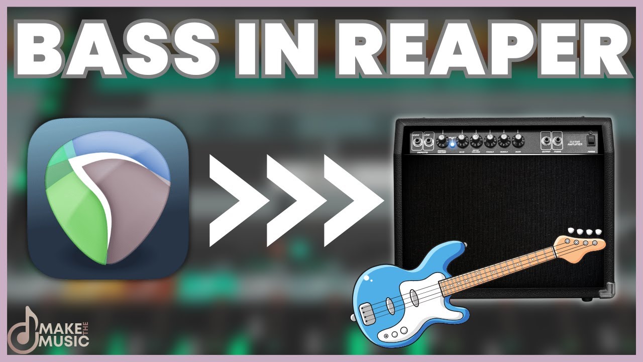 How To Mix Bass Guitar in REAPER STEP-BY-STEP - YouTube