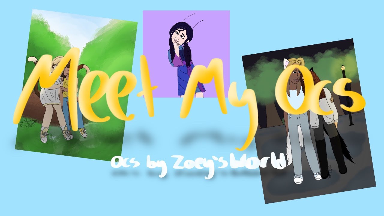 Meet My Ocs (Original Characters) - YouTube