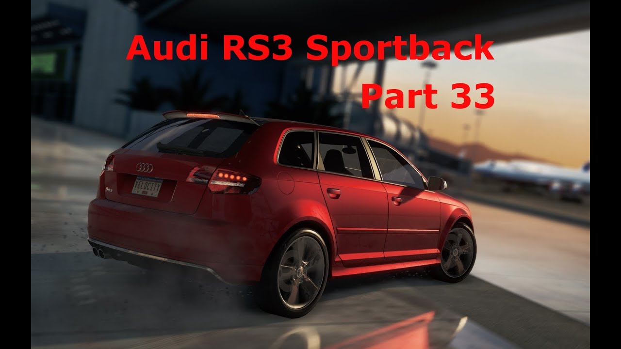 Lets Play Need For Speed Most Wanted - Part 33 - Audi RS3 Sportback 03 ...