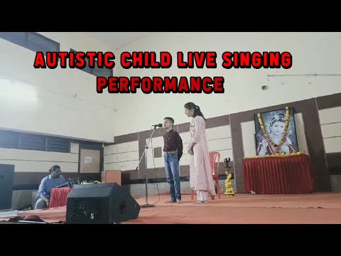 autistic child live singing performance || sharing my experience and ...