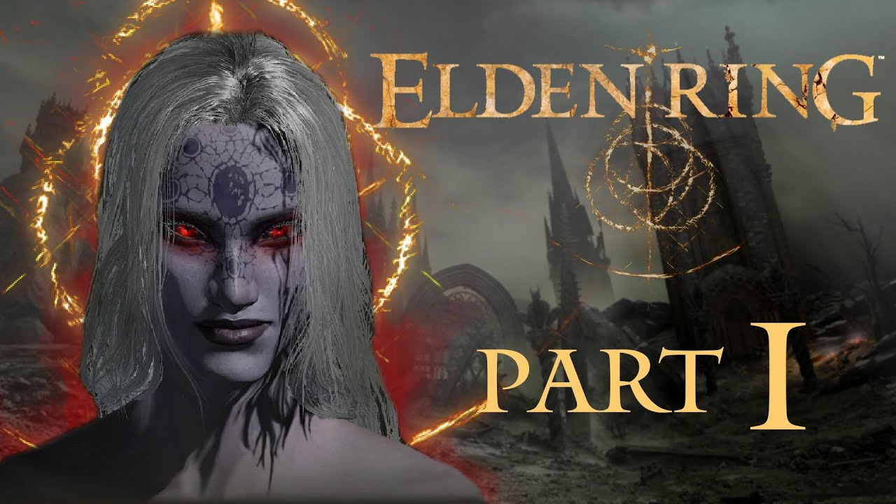 İLK YÜZLEŞME - Elden Ring - Part I - YouTube