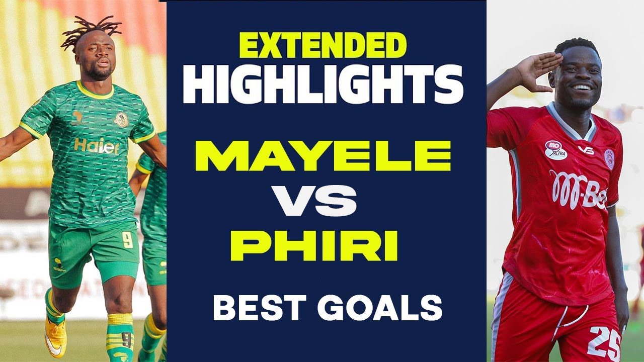 MAGOLI YA MAYELE VS MOSES PHIRI, NANI MKALI - YouTube