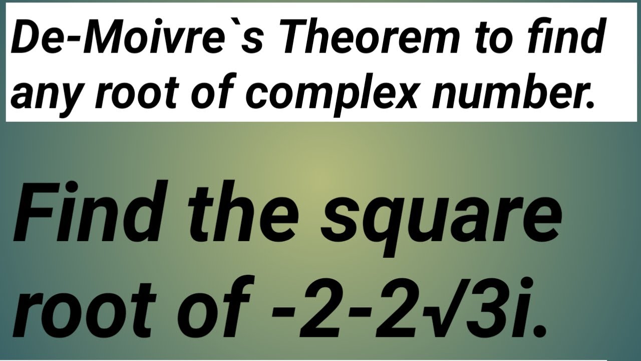 find the square root of the complex number -2-2√ 3i .concept of ...