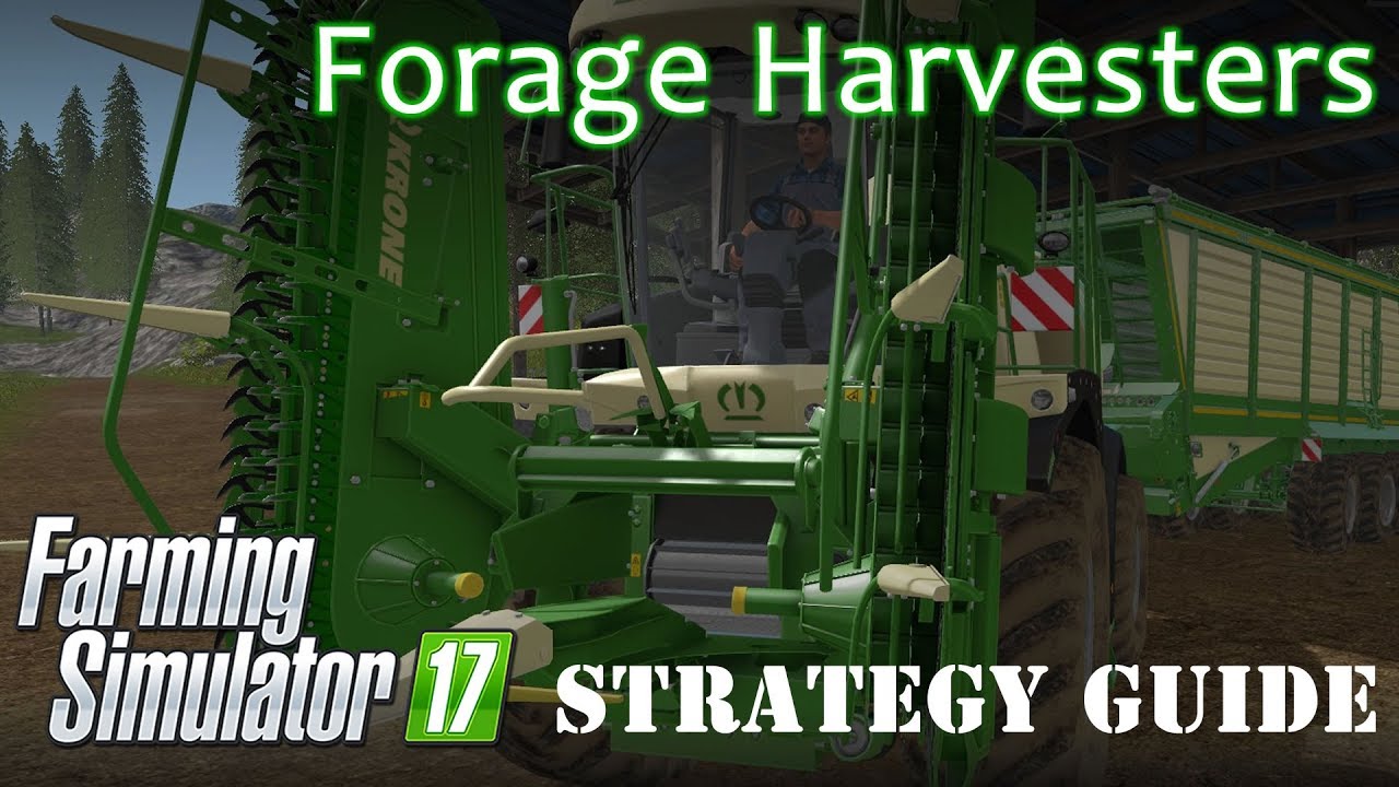Farming Simulator 17 Tutorial - What is a Forage Harvester? - YouTube