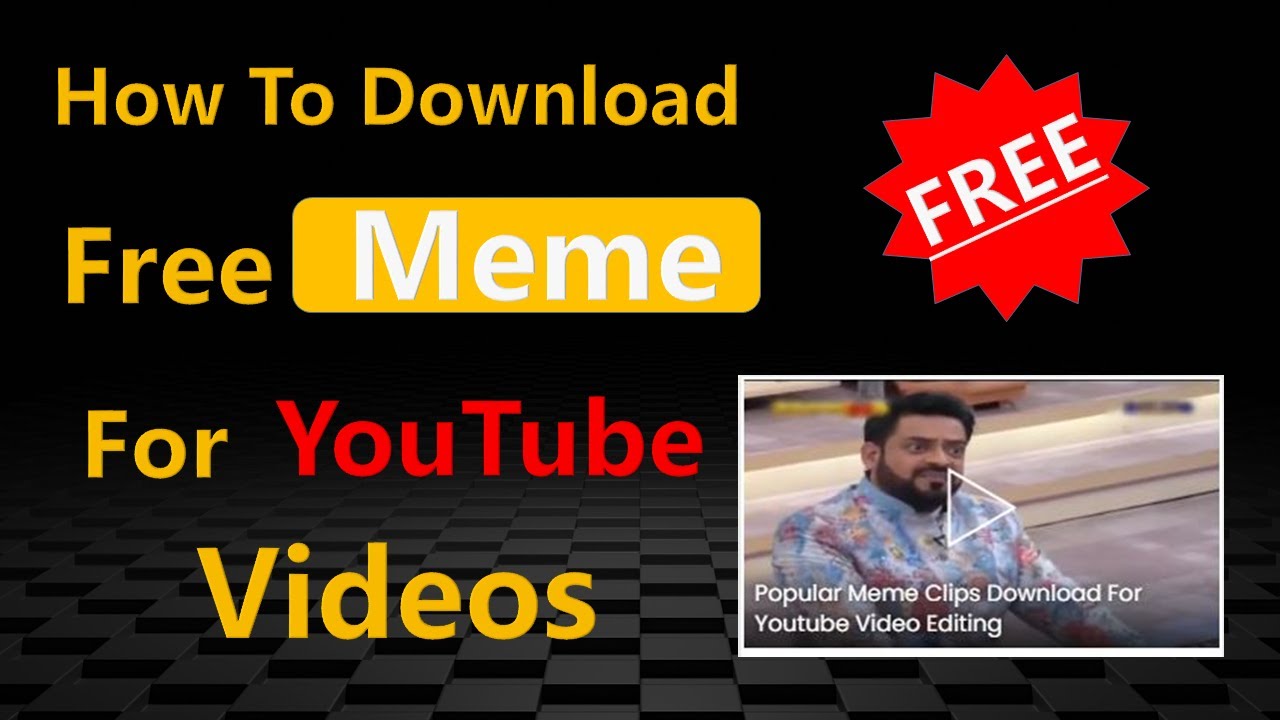 How To Download Meme For YouTube Videos? - YouTube