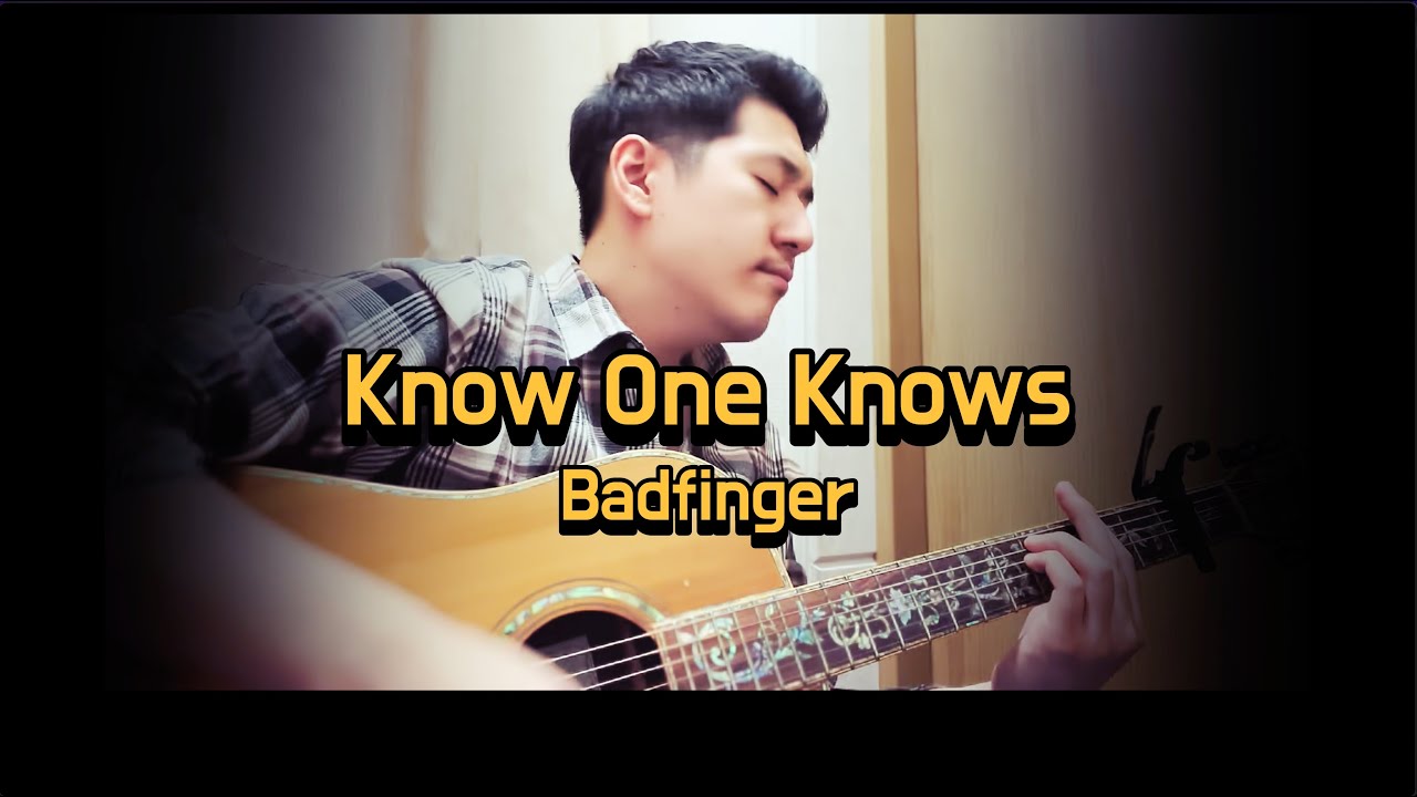 Know One Knows - Badfinger | Cover by Eum Lee - YouTube