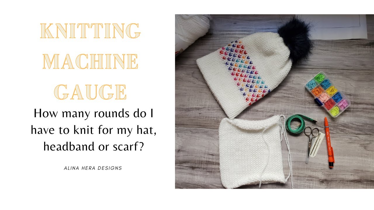 Machine knit gauge. How many rounds do I need for my project? - YouTube