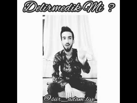 Delirmedikmi?