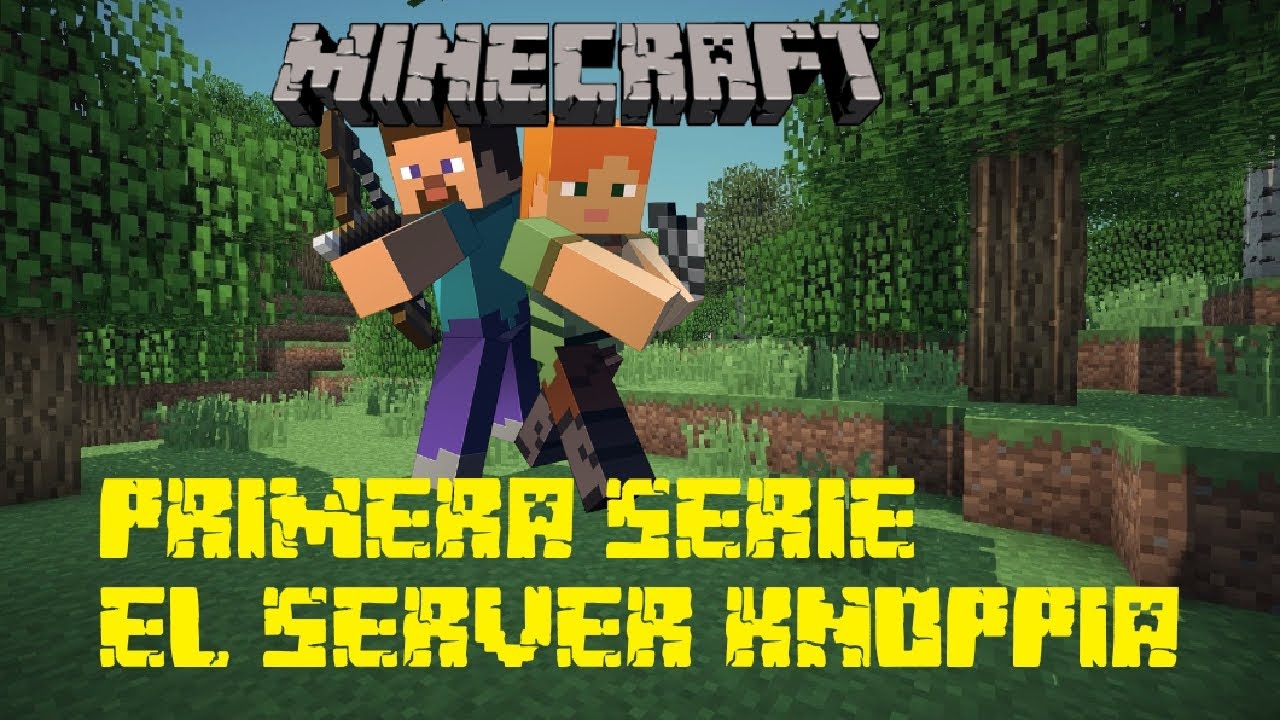 el server knoppia. capitulo 1 - YouTube