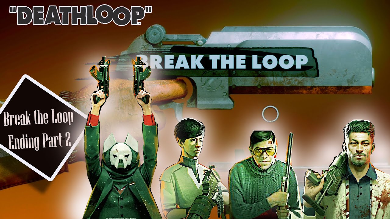 DEATHLOOP PS5 Walkthrough Ending (Episode 2) BREAK THE LOOP | Full Game ...