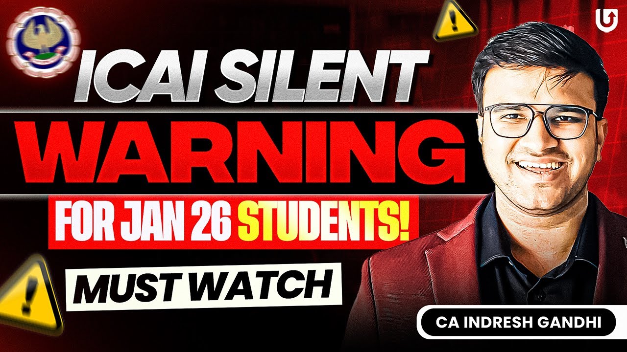 ICAI Silent warning for CA Students Jan 2026 Exams | Must Watch | ICAI ...