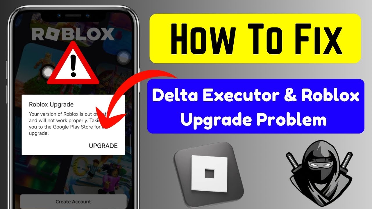 [New Update] How To Fix Delta Executor & Roblox Upgrade Problem (iOS ...