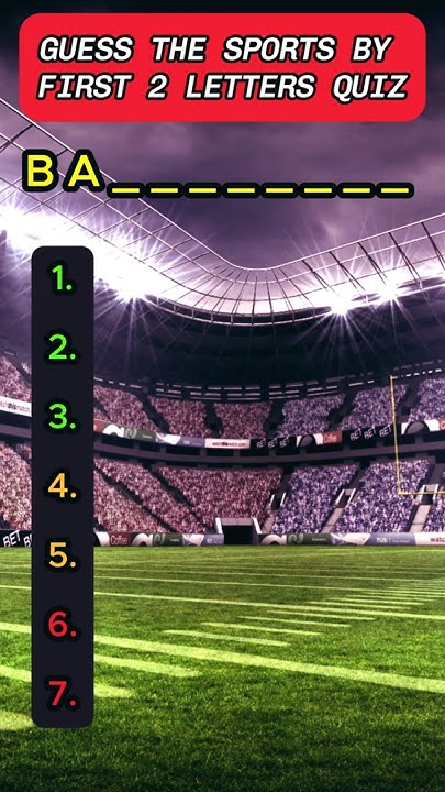 Guess 7 Sports by first two letters in 60 seconds? #guessthesport # ...