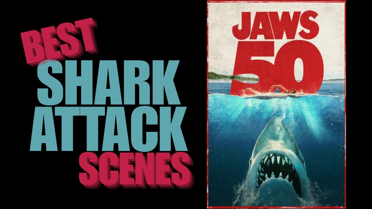 JAWS (1975) - Best Shark Attack Scenes - JAWS 50TH ANNIVERSARY - YouTube