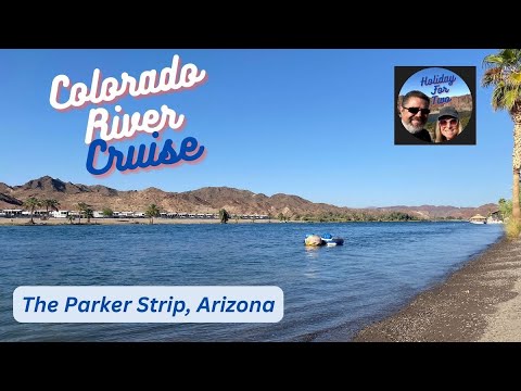 Colorado River Cruise Day - Parker, Arizona - YouTube