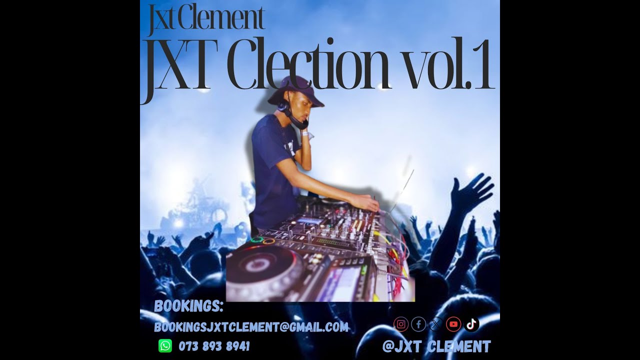 JXT Clection MIX VOL1|| AMAPIANO MIX BY Jxt Clement|| 2024 - YouTube