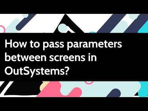 How to pass parameters between screens in OutSystems? - YouTube