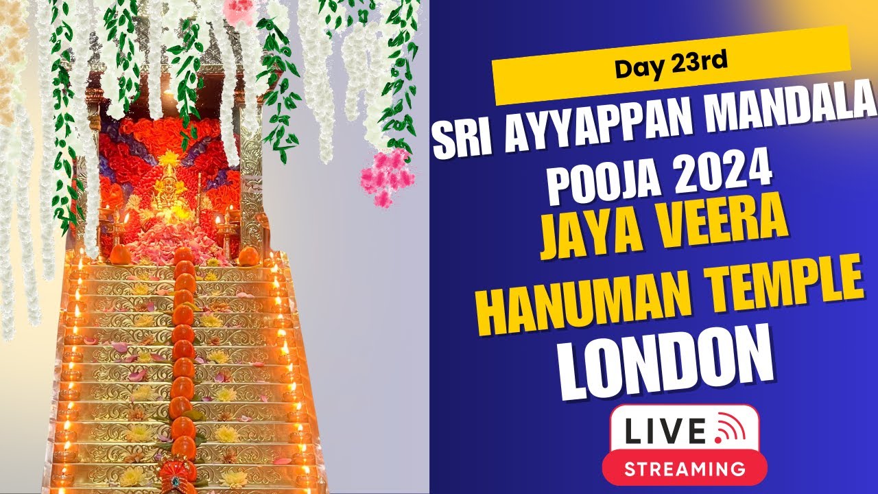 🌟 Watch Live: Day 23rd Sri Ayyappan Mandal Pooja at Jaya Veera Hanuman ...