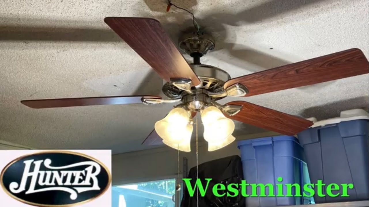 52" Hunter Westminster ceiling fan (Full Video) - YouTube