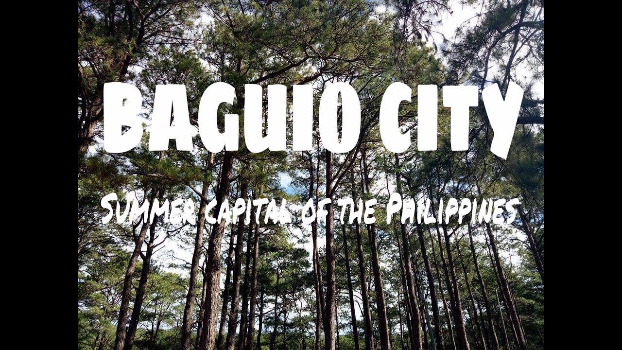 BAGUIO CITY || Summer Capital of the Philippines - YouTube