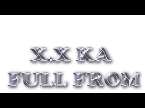 xx ka full form - YouTube