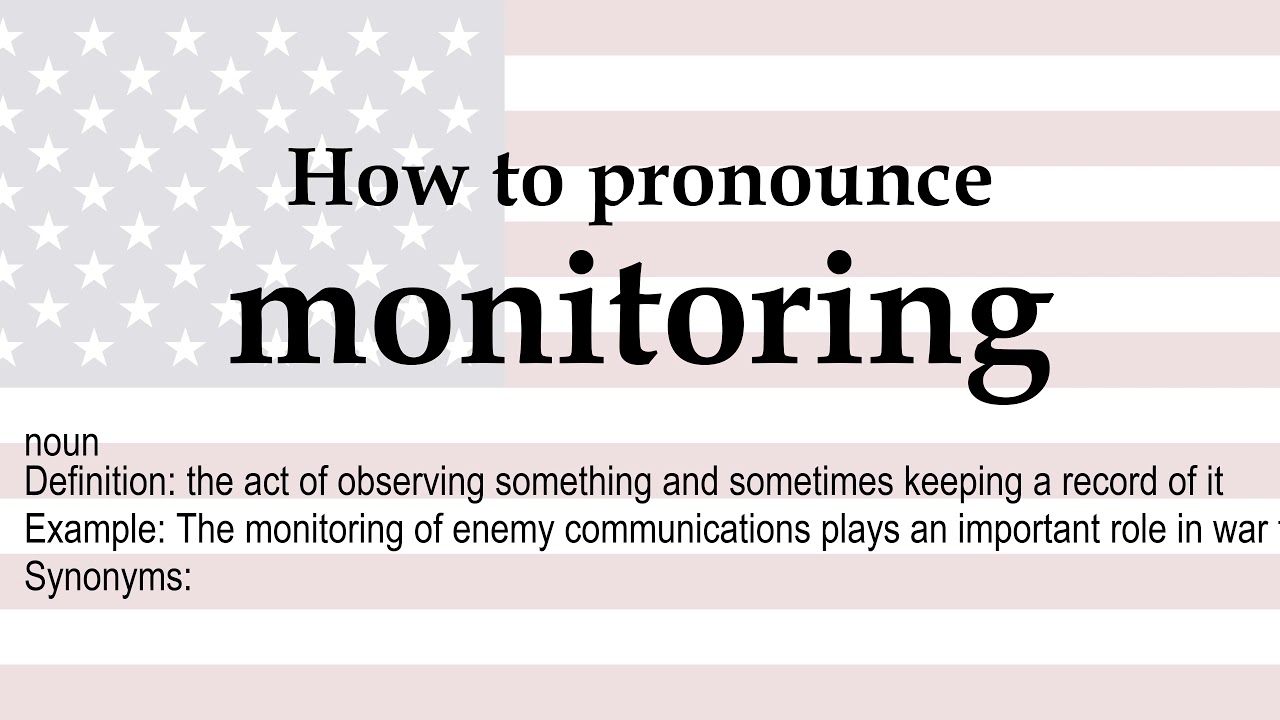 How To Pronounce monitoring Meaning YouTube How To Pronounce monitoring Meaning YouTube