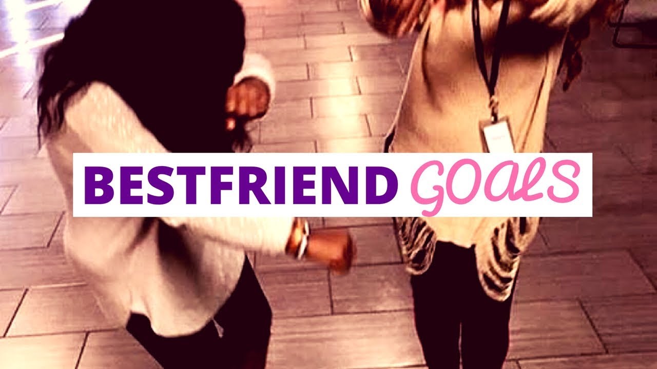 Bestfriend GOALS! (It's Levels) - YouTube