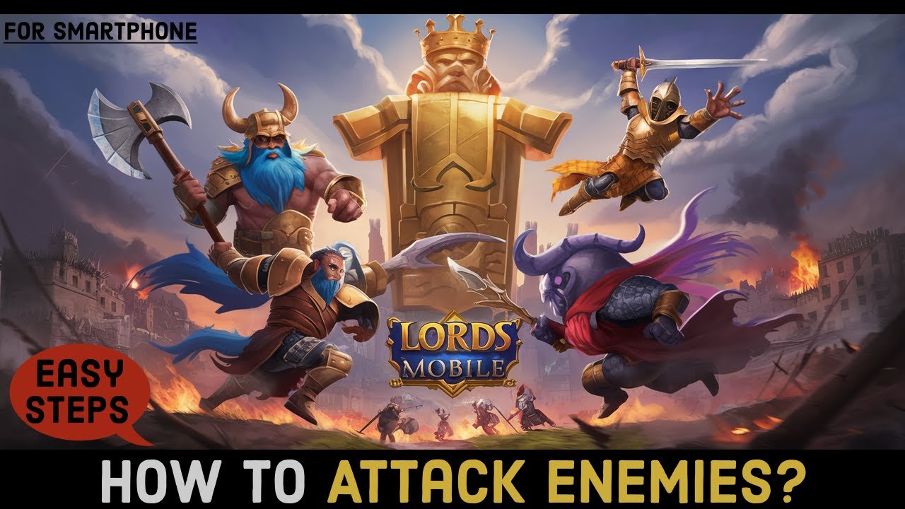 How to Attack Enemies in Lords Mobile? - YouTube