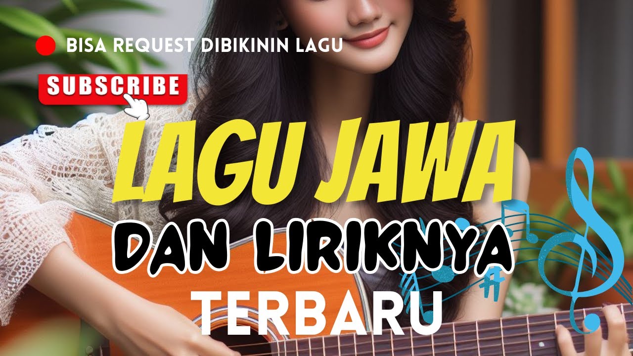 Lagu Jawa dan Liriknya Terbaru - YouTube Music