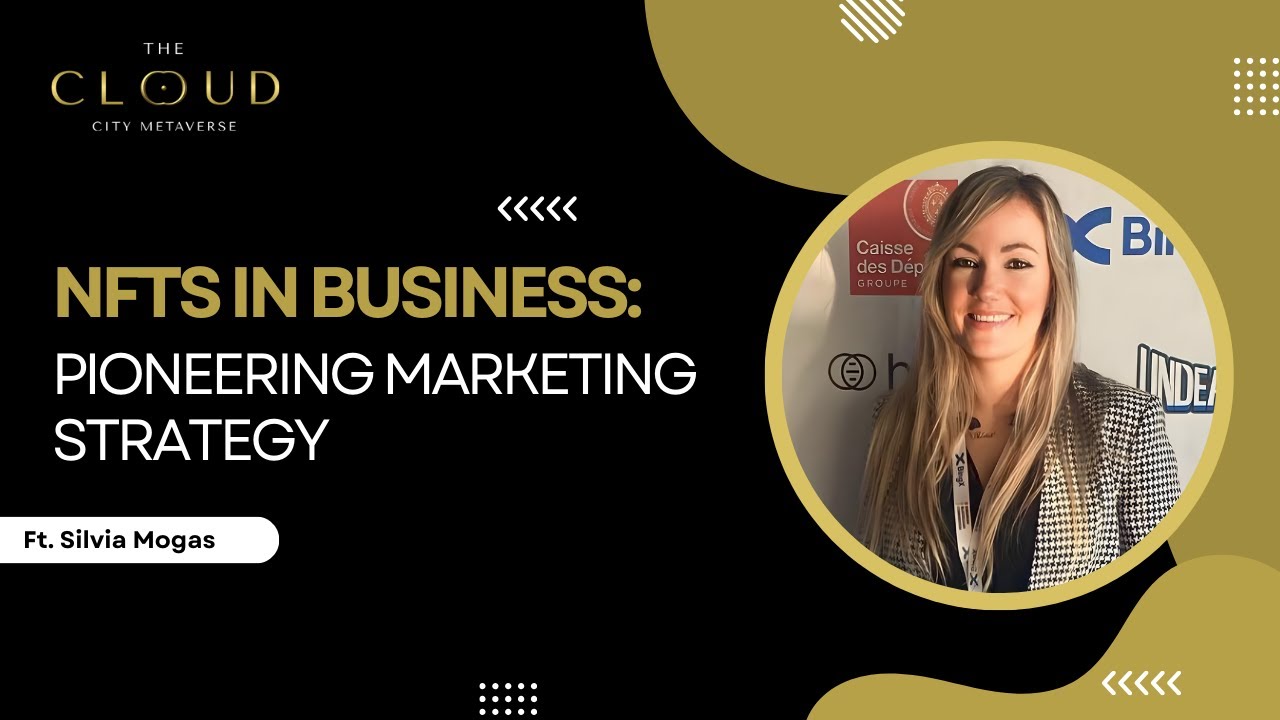 NFTs in Business: Pioneering Marketing Strategy | Silvia Mogas ...