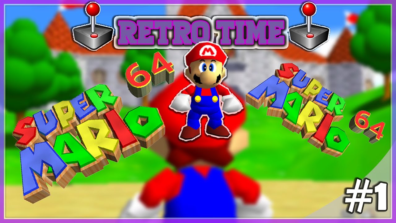 [RETRO_TIME] Super mario 64 - YouTube