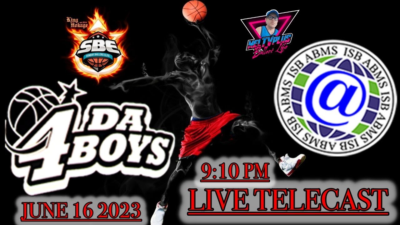 4DABOYS VS ISB-ABMS JUNE 16 2023 - YouTube