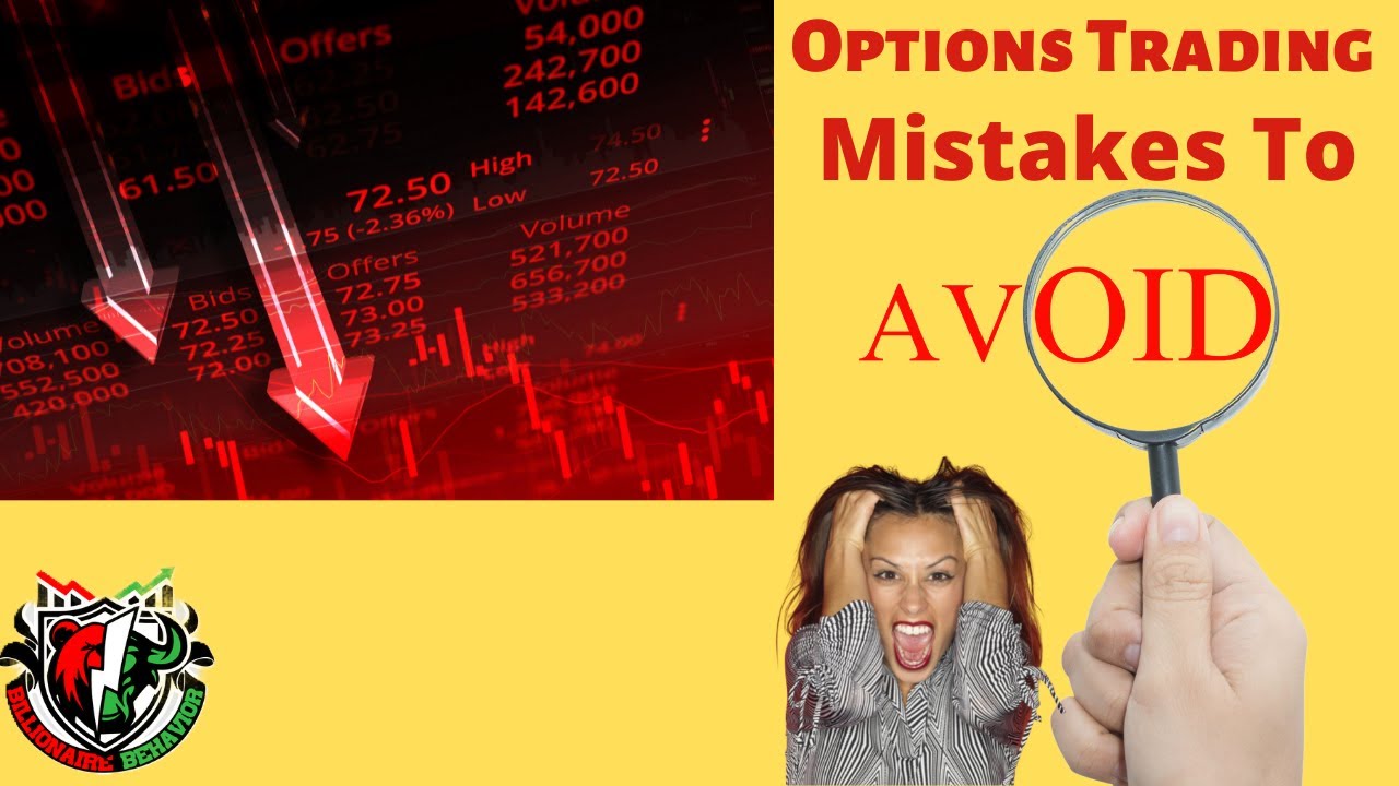 Options Trading Mistakes To AVOID!!!! 2022 - YouTube