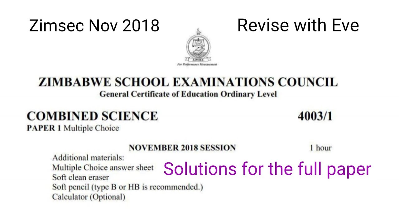Zimsec November 2018, Combined Science Paper 1, Solutions for the full ...